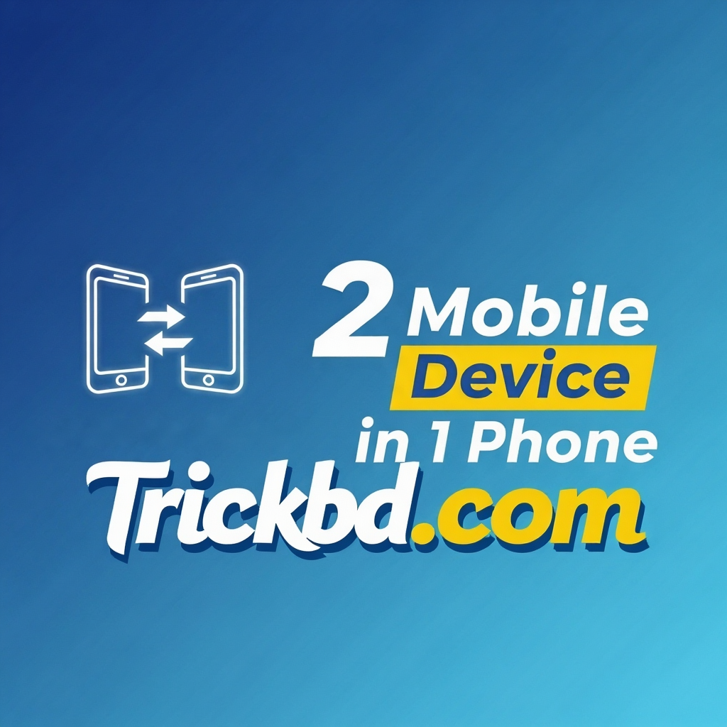 এক ফোনের ভেতের আরো একটি ফোন ডিভাইস তৈরি করুন এবং ব্যবহার করুন একসাথে দুটি ফোন! [Divece Clone ...