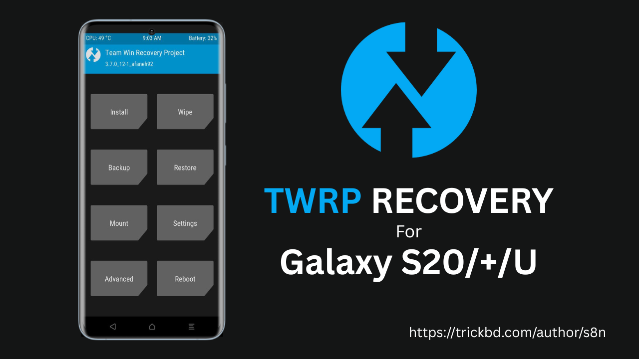 [Snapdragon] Samsung Galaxy S20 Series এর জন্য TWRP Recovery নিয়ে নিন - Trickbd.com